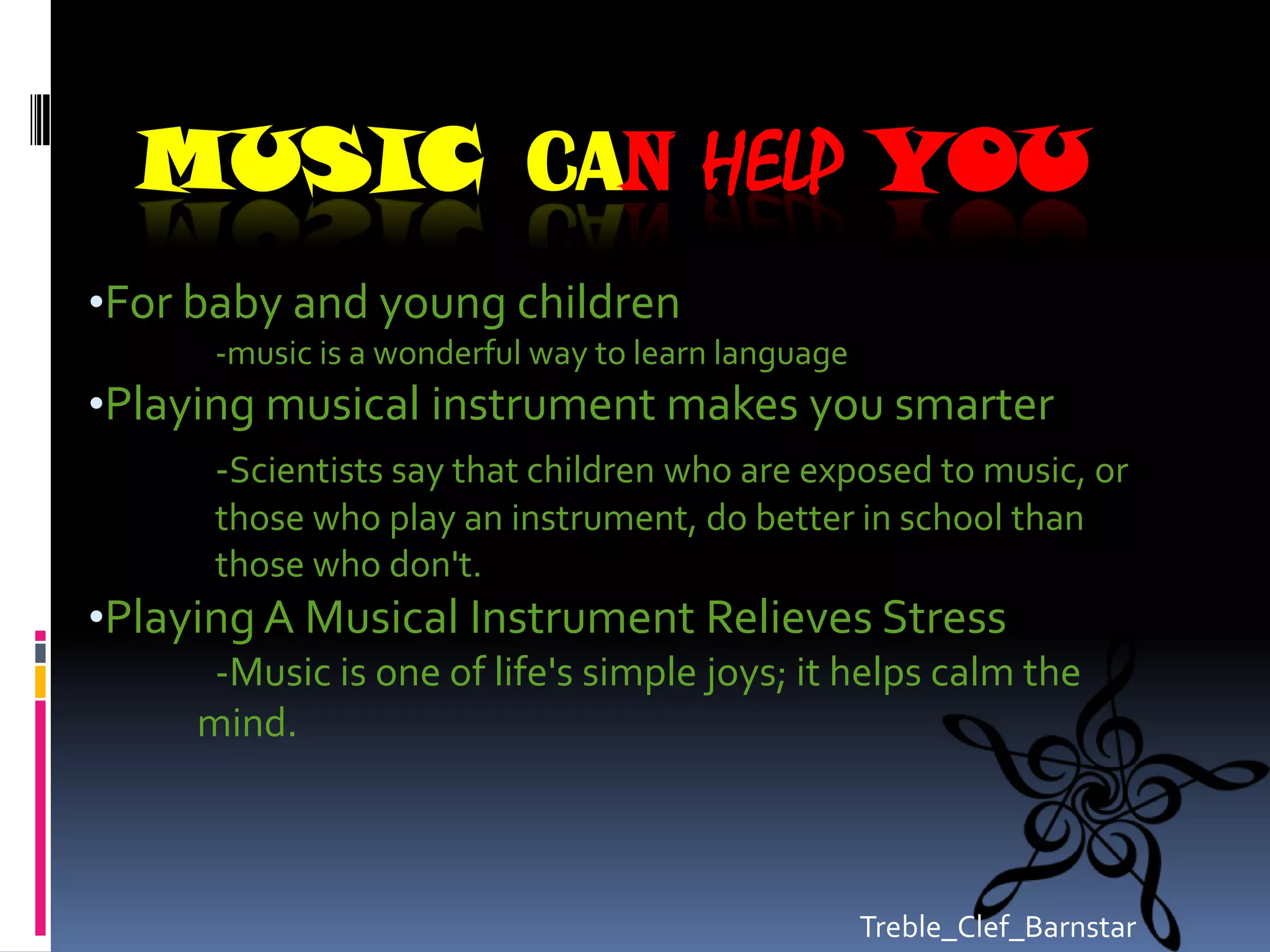 Music can help you | PPTX