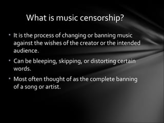 Music censorship | PPT