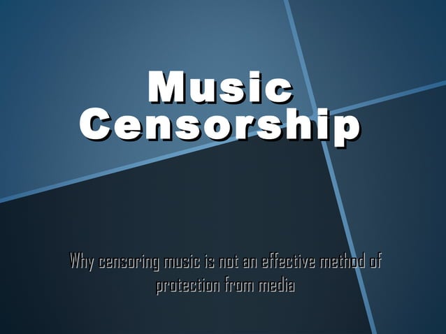 Music censorship | PPT