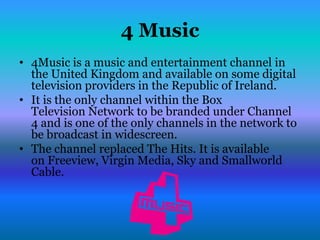 Music channels | PPT