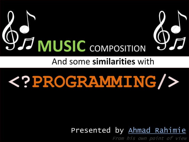 Music composition x programming comparison | PPT