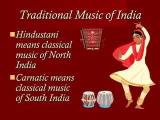 Music & culture of india | PPT