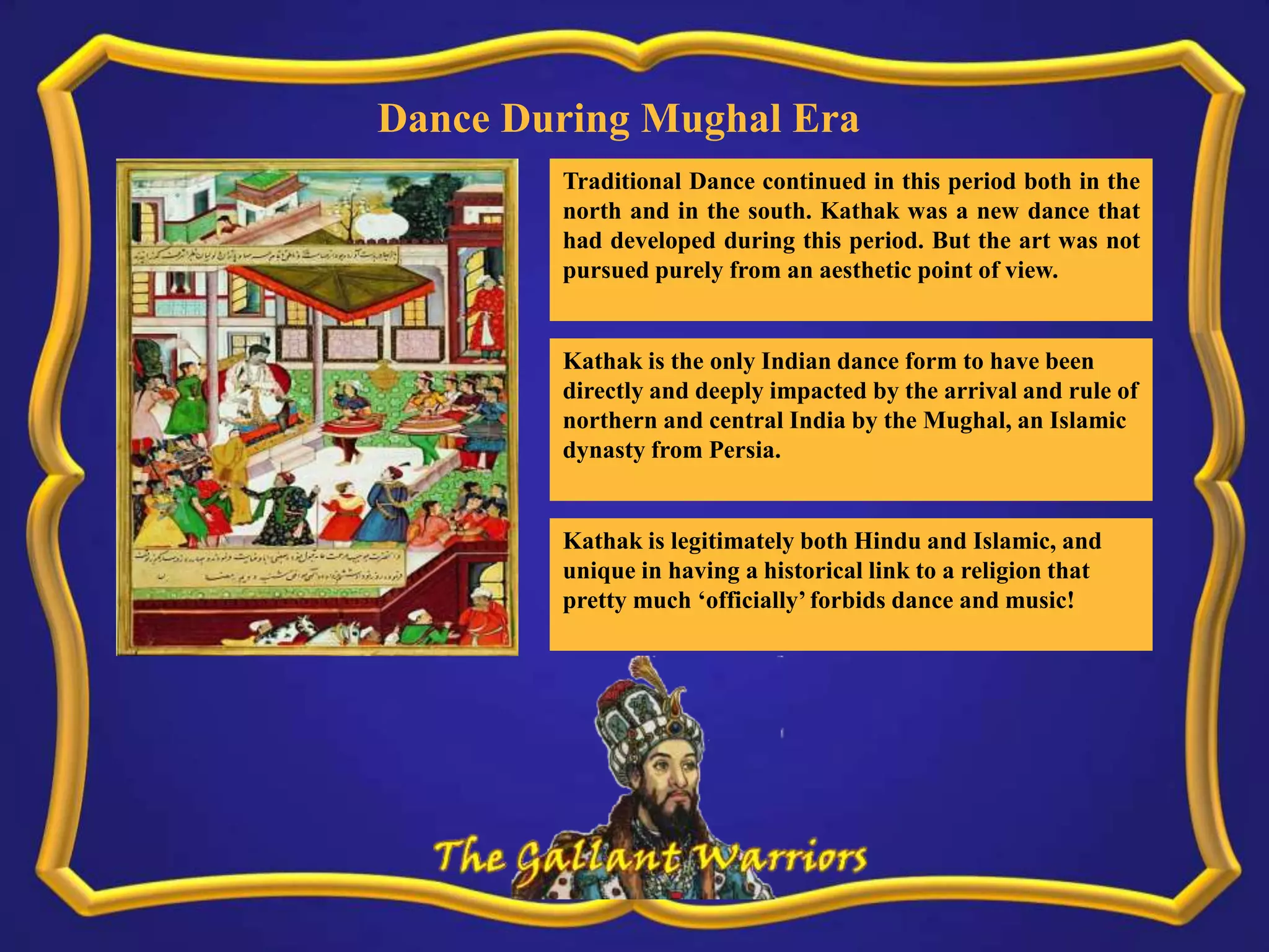 Music and Dance in the Mughal Era | PPTX