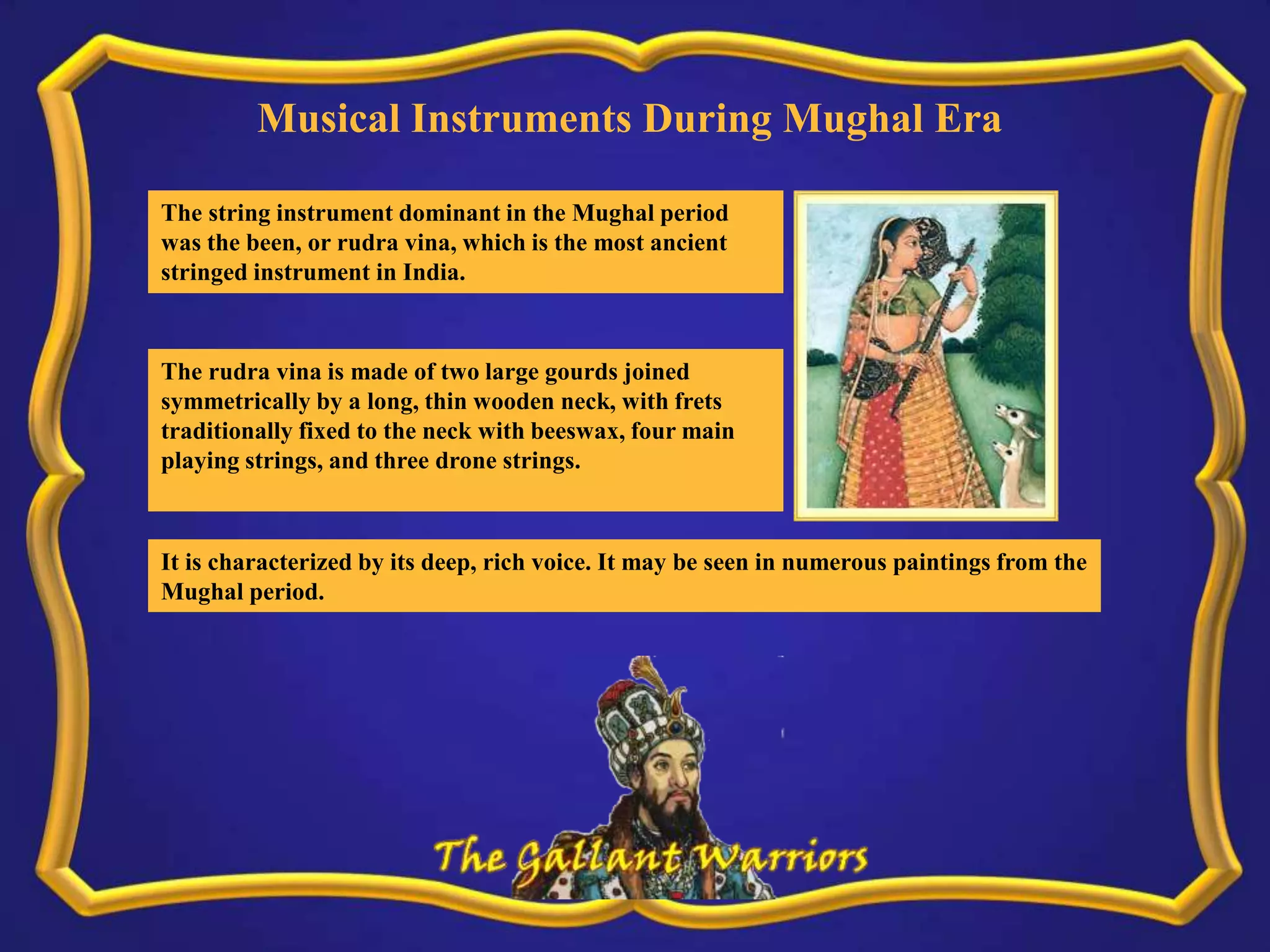Music and Dance in the Mughal Era | PPT | Free Download