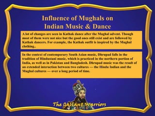 Music and Dance in the Mughal Era | PPTX