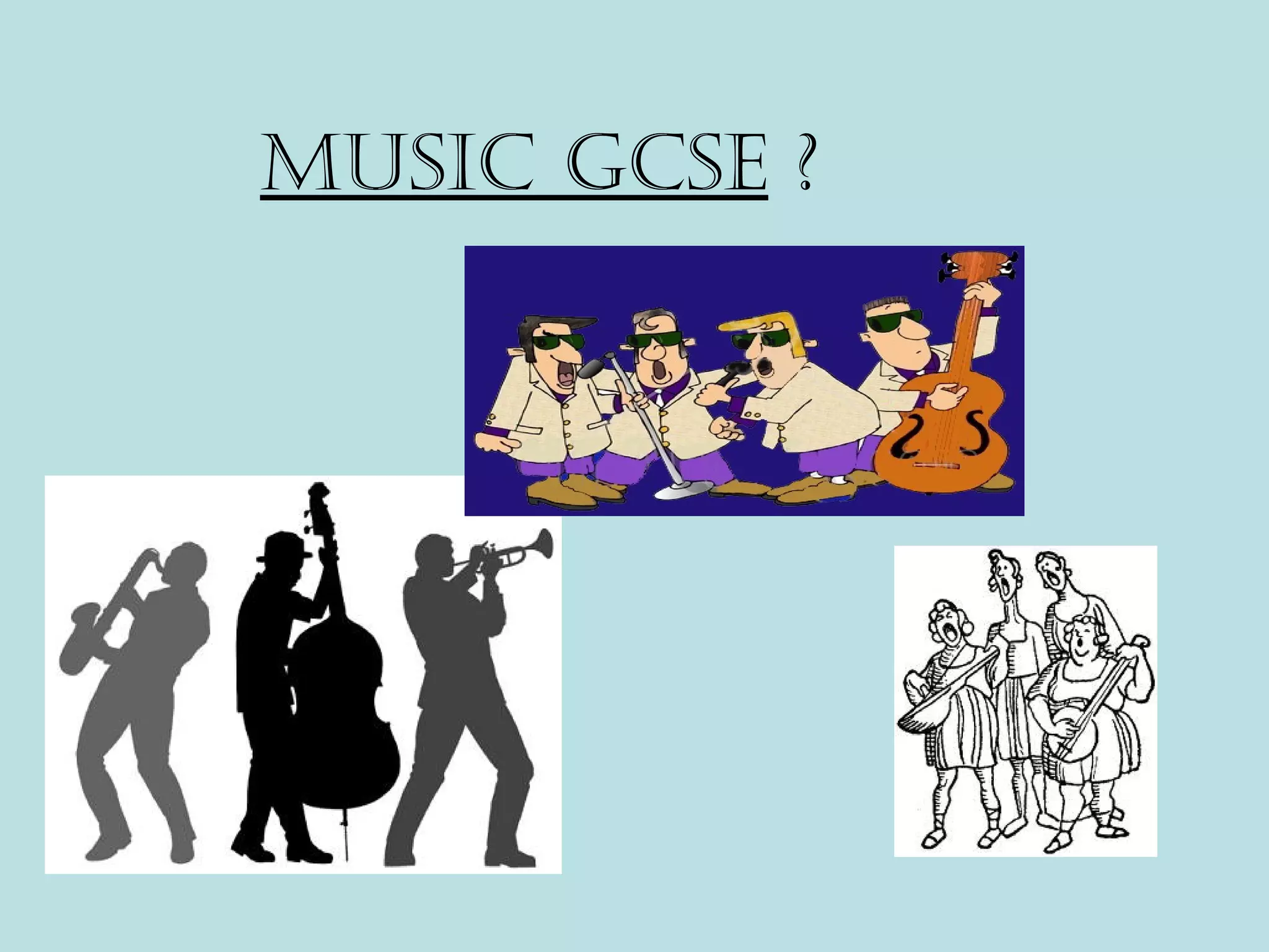 Music GCSE presentatiom | PPT