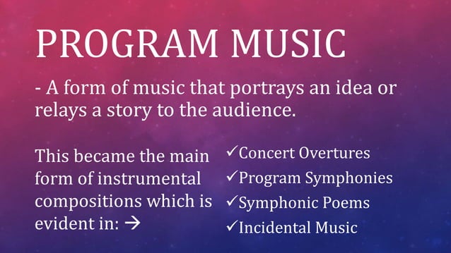 Music of the Romantic Period (Brief History) (1820-1910) For Grade 9 ...