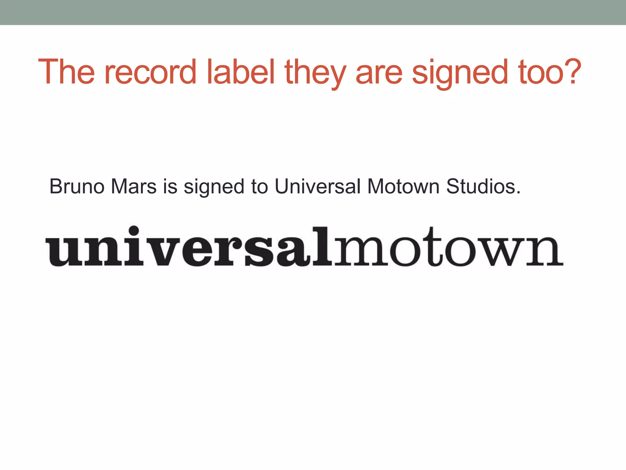 Music Industry Case Study - Bruno Mars | PPT