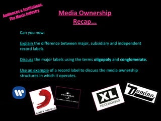Media Ownership in the music industry lesson 2013 | PPT