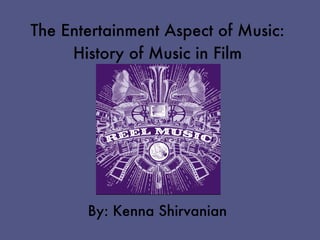 Music in film | PPT | Soundtracks, TV and Showtunes | Music