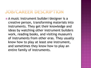 Music instrument builder | PPTX