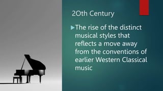 Music in the 20th Century.pptx