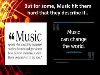 Music is life | PPTX