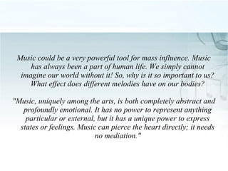 Music is powerful | PPT