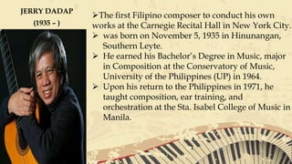 new Filipino musical composers of popular music | PPT