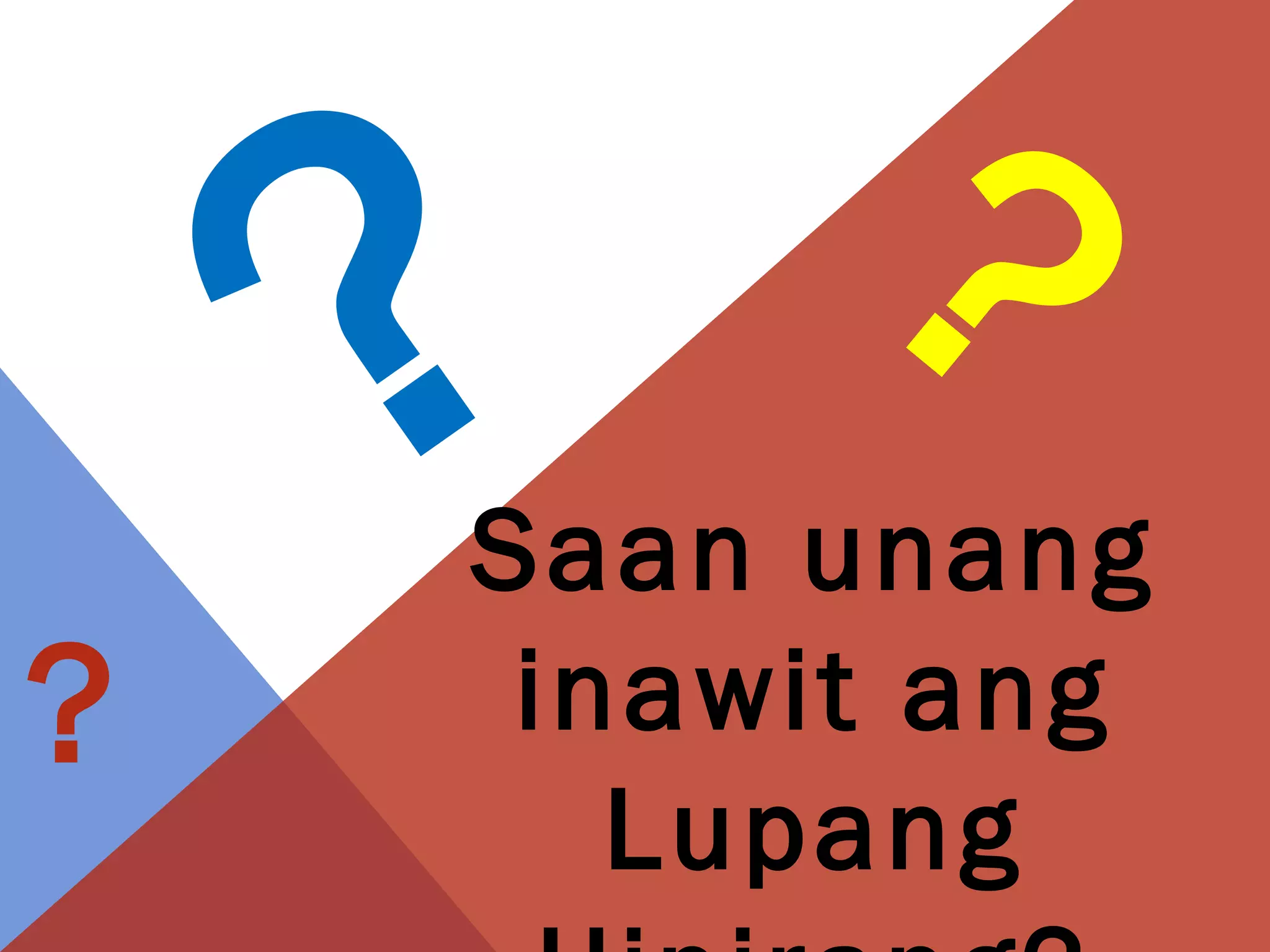 Music lupang hinirang | PPT