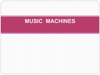 History of Music Machines: From Phonographs to iPods | PPT