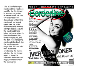 Music magazine masthead analysis.pptx (1) | PPT
