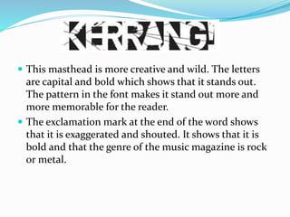 Music magazine masthead’s | PPTX