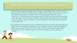 Music, Movement, and Early Literacy | PPTX