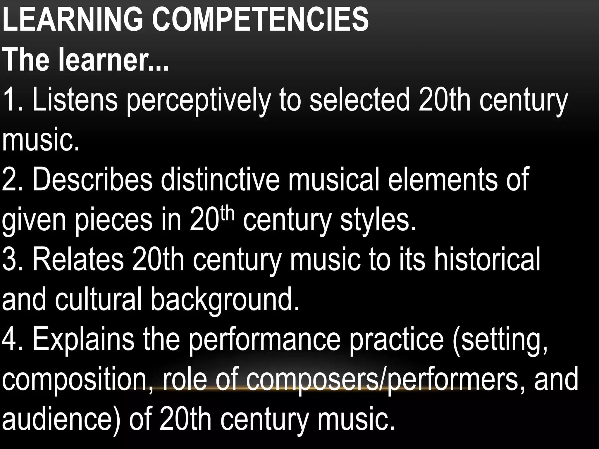 Music of 20th century music10-q1 | PPTX