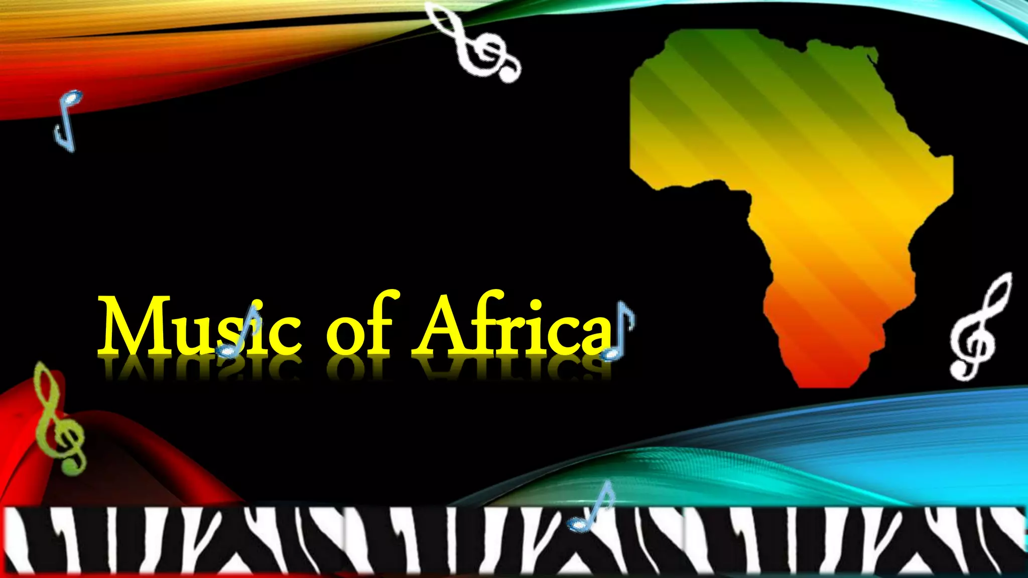 Music of Africa-1.pptx