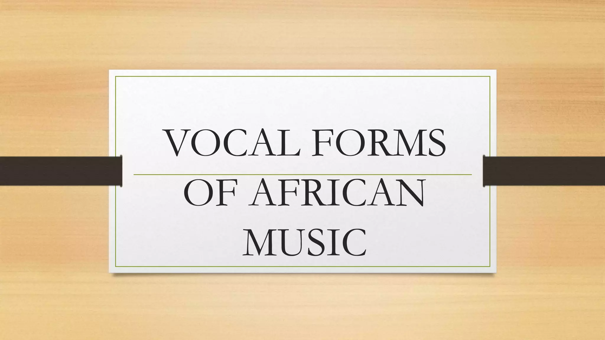 Music of africa | PPTX