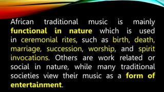 MUSIC OF AFRICA 2.psdfeeeeeeeeeeeelktptx | PPT