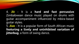 MUSIC OF AFRICA 2.psdfeeeeeeeeeeeelktptx | PPT