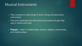 Music of cambodia | PPTX | Musicals | Genres