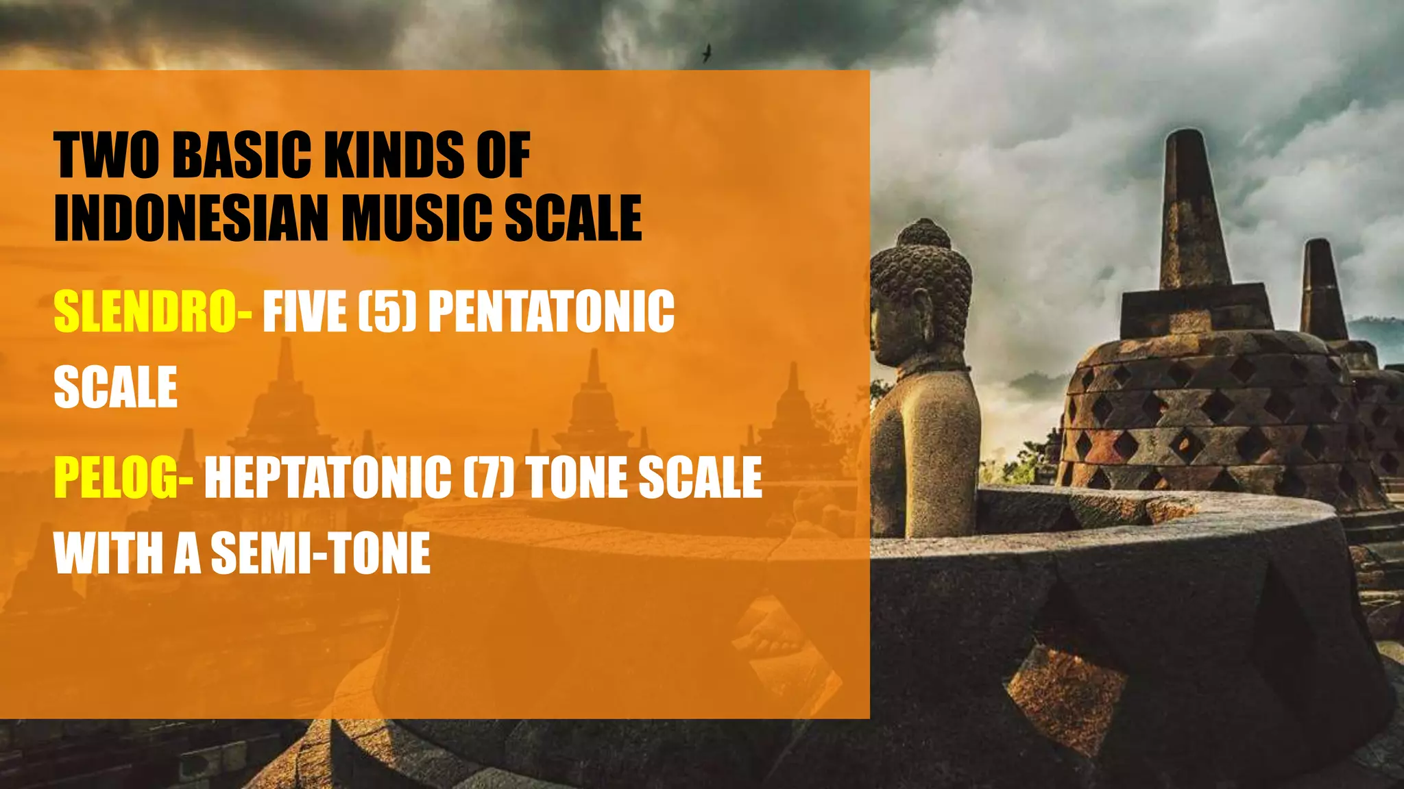 Music of Cambodia and Indonesia | PPTX