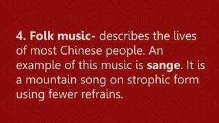 MUSIC OF CHINA.pptx..................... | PPTX