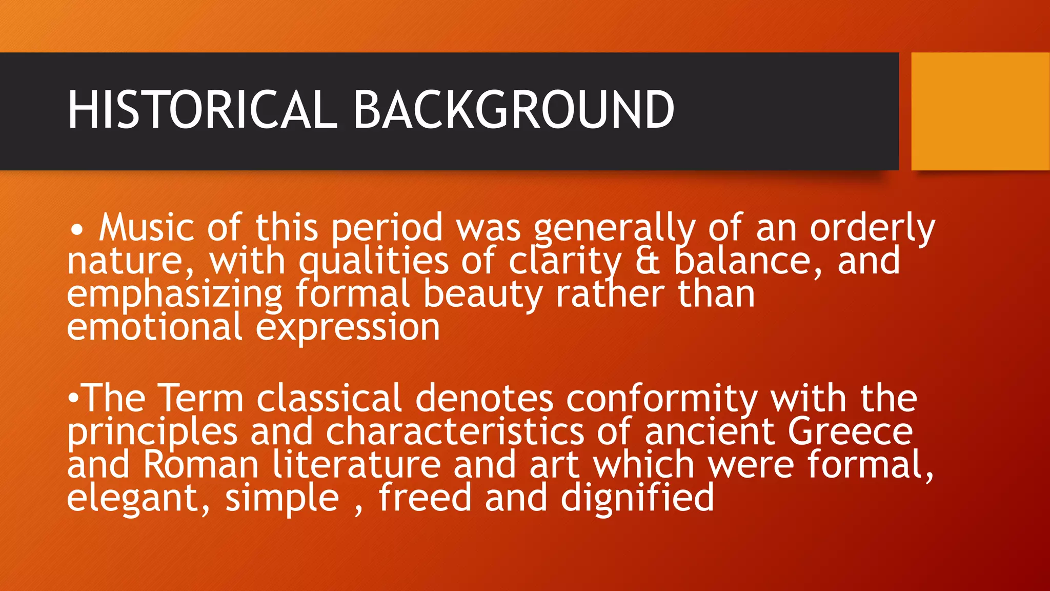 Music of Classical Period (1750-1820) | PPTX