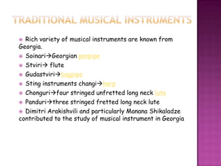 Music of georgia | PPTX | World/International Music | Music
