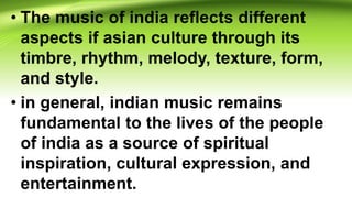 Music of india (grade 8 mapeh music lesson) | PPTX