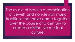 music of Israel for grade 8 3rd quarter. | PDF