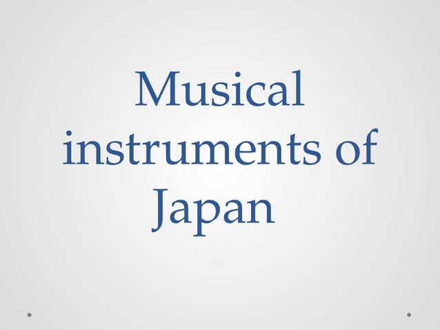 musicofjapan-150309072025-conversion-gate01 (1).pptx