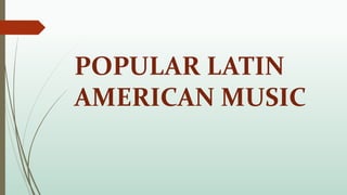 Musicoflatinamerica | PPT