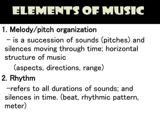 MUSIC OF LOWLAND LUZON-ELEMENTS OF MUSIC.pptx