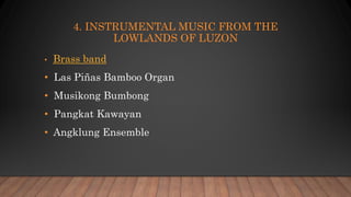 Music of Lowlands of Luzon.pptx