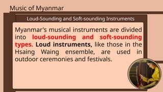 Viocal and Instrumental Music of Malaysia and Myanmar.pptx