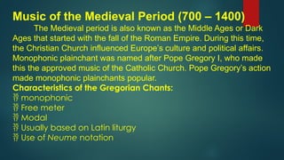 Music of Medieval, Rennaisance and Baroque Periods.pptx