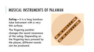 MAPEH 7 MUSIC OF MINDORO AND PALAWAN.pptx