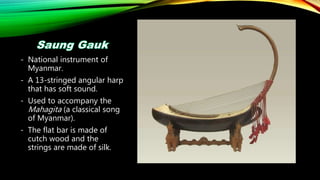 Music of myanmar | PPTX | Music | Entertainment