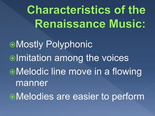 Music of Renaissance Period | PPTX