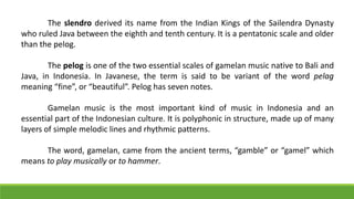 Music of southeast asia indonesia | PPTX