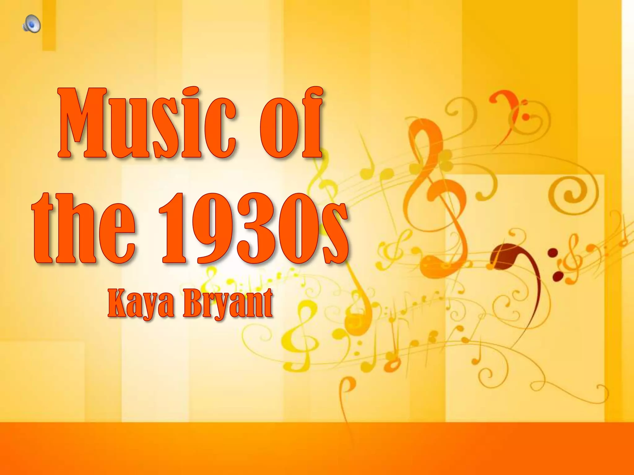 Music Of The 1930s | PPTX