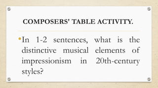 Music of the 20th Century AND COMPOSERS - Copy.pptx | Classical Music ...