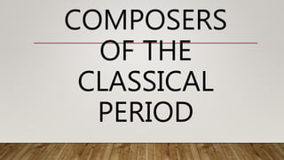 Music of the classical period | PPTX