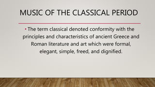 Music of the classical period | PPTX